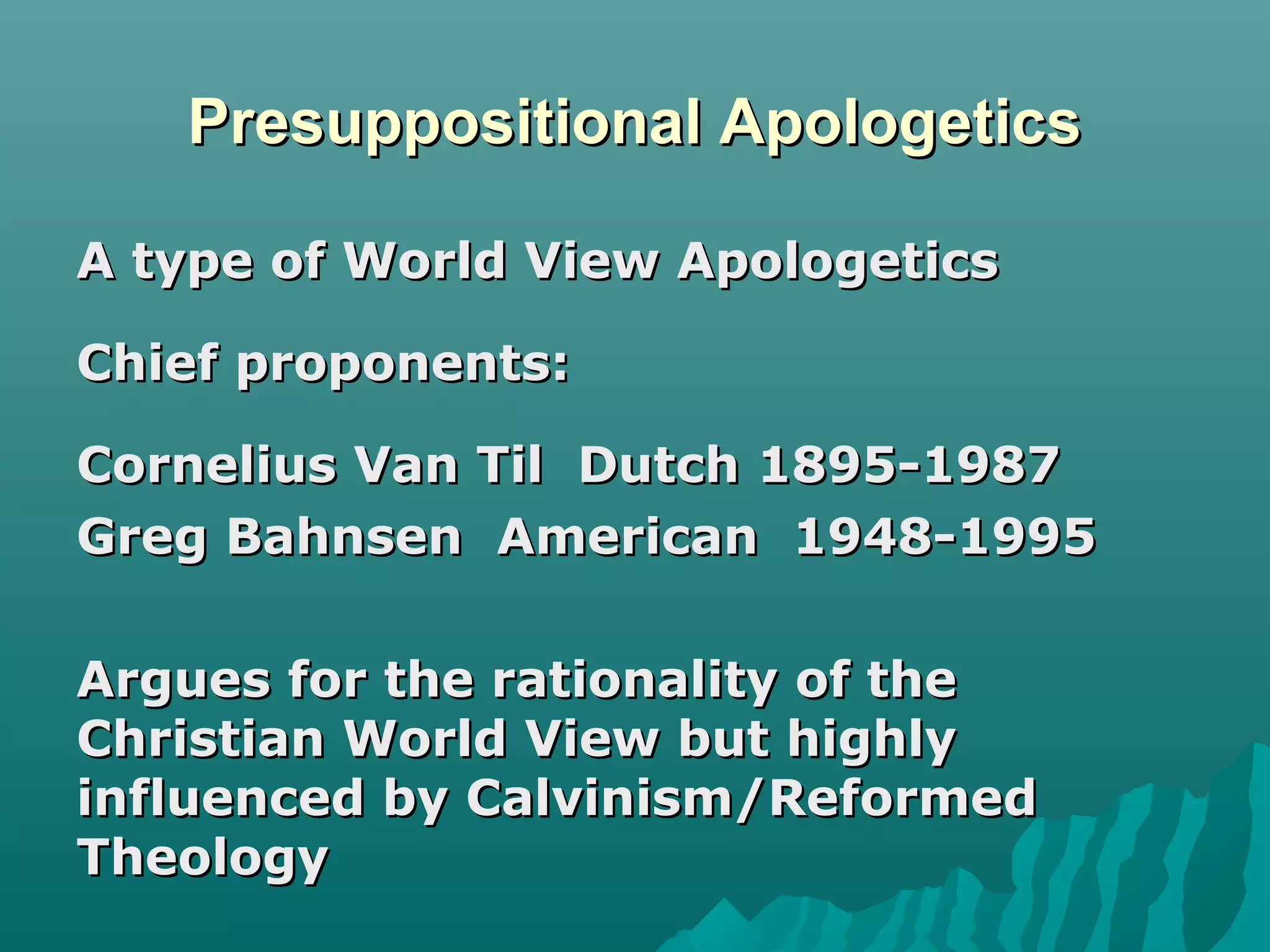 Presuppositional apologetics | PPT