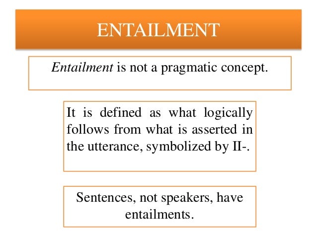 Presupposition and entailment