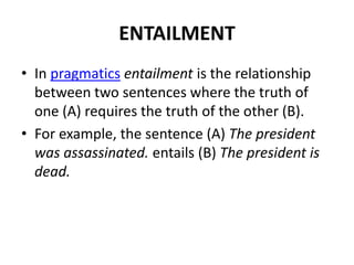 Presupposition & entailmant | PPT