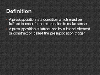 Presupposition | PPT