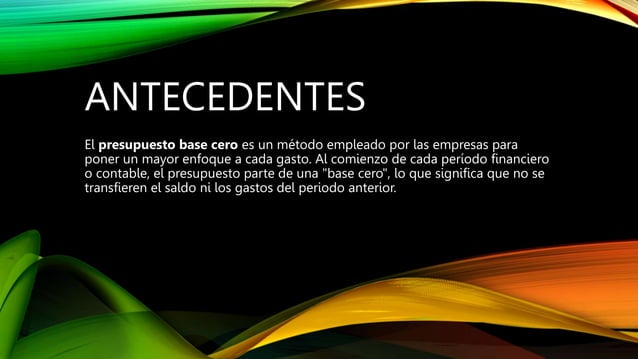 Presupuesto Base Cero Explicación Y Descripción Pptx