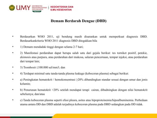 PRESUS_DHF_syahriar [Autosaved]-1.pptx dengue fever | PPT