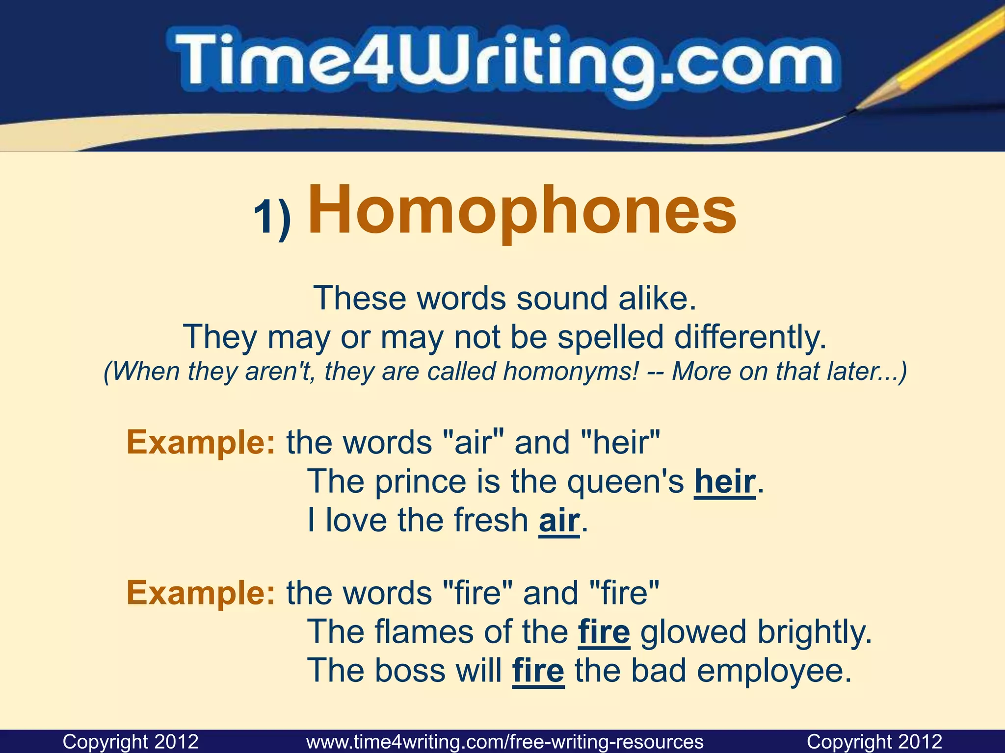 Pres_Writing_Mechanics_Homophones_Homonym.pptx