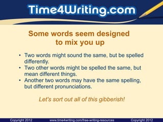 Pres_Writing_Mechanics_Homophones_Homonym.pptx