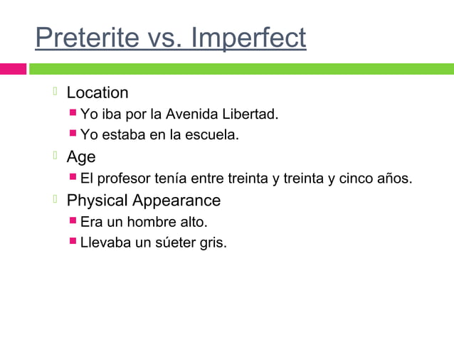 Spanish 3 Notes on Preterite vs. Imperfect | PPT