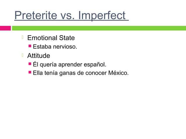 Spanish 3 Notes on Preterite vs. Imperfect | PPT