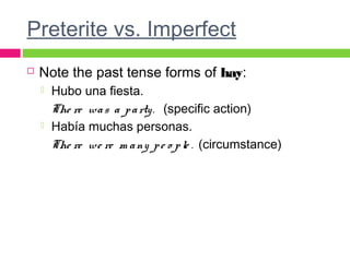 Spanish 3 Notes on Preterite vs. Imperfect | PPT