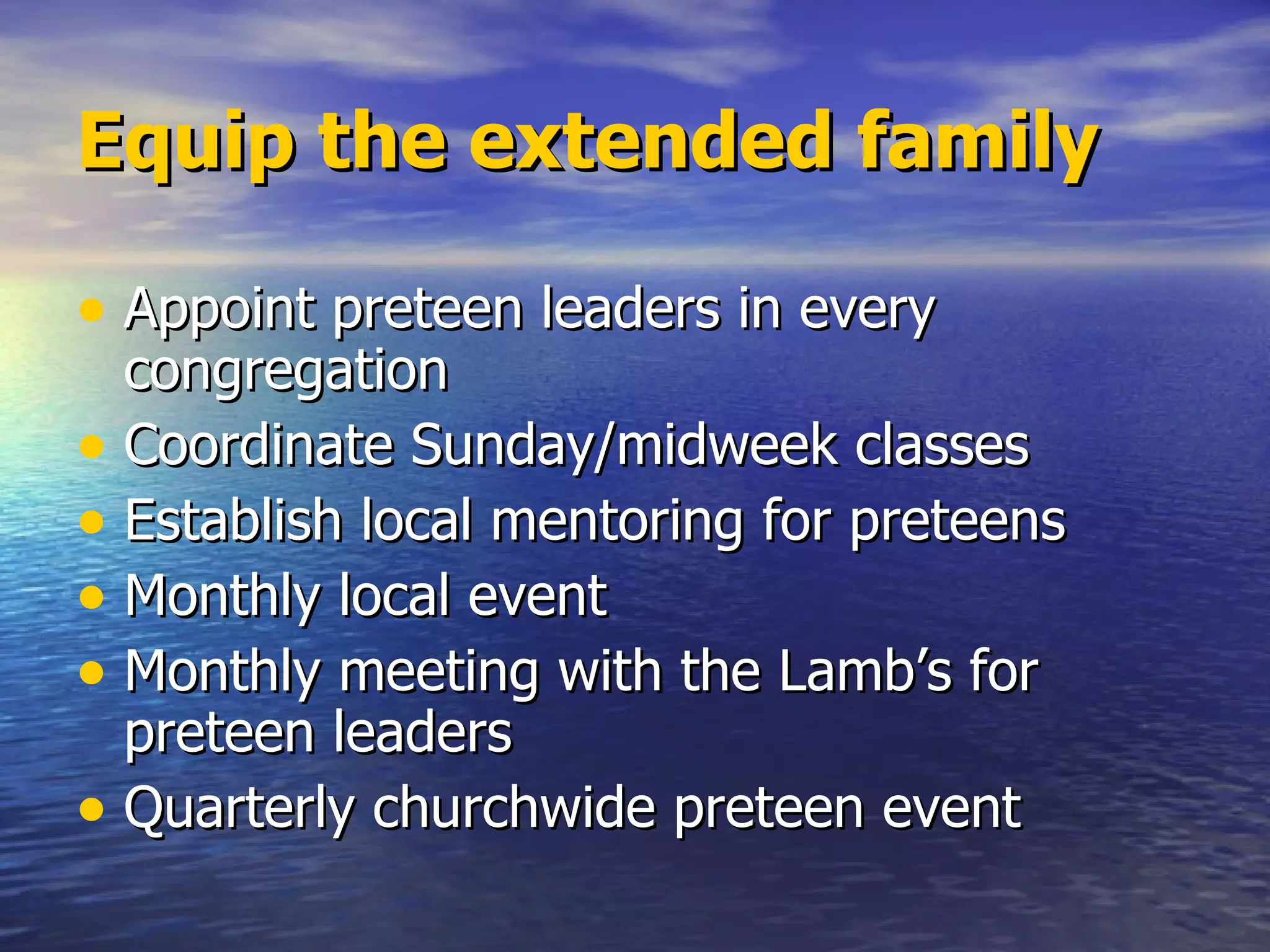 Preteen ministry launch 2008 | PPT | Christianity | Religion & Spirituality