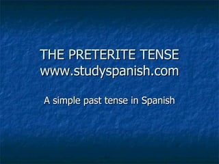 Preterite Tense | PPT