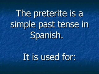 Preterite Tense | PPT