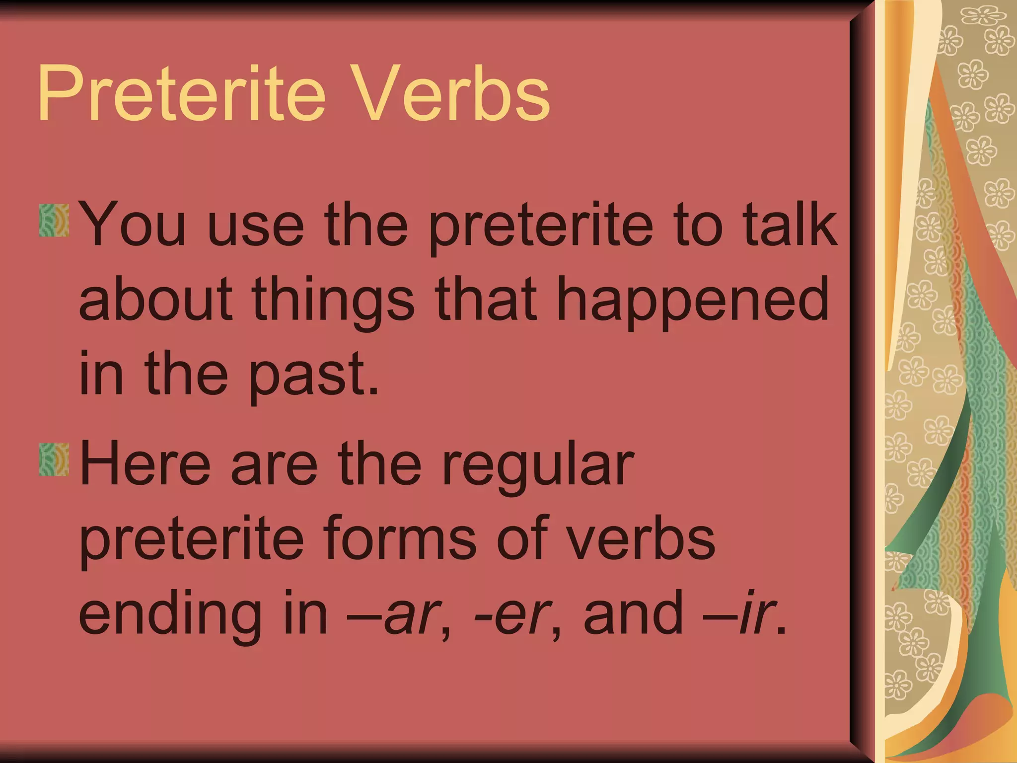 Preterite verbs | PPT