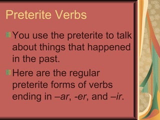 Preterite verbs | PPT