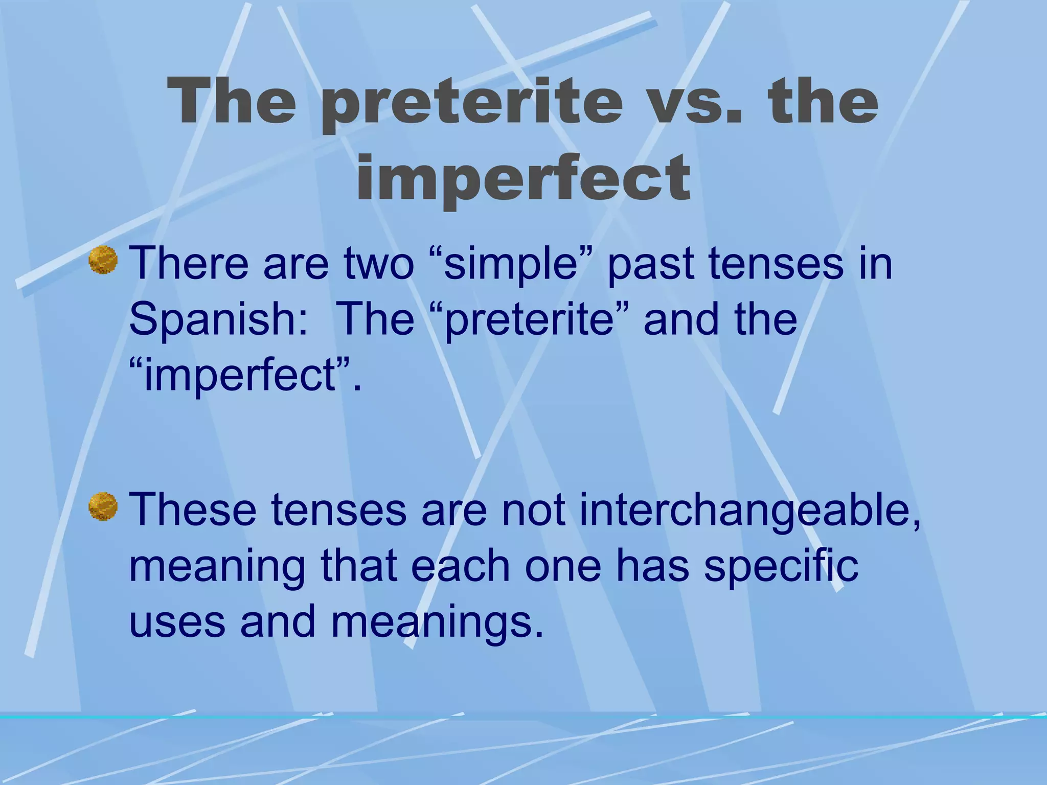 Preterite vs. imperfect | PPT