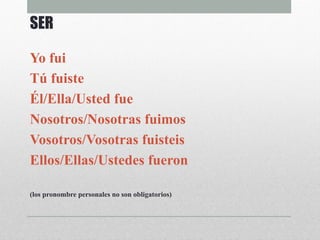 Pretérito de los verbos SER y ESTAR | PDF