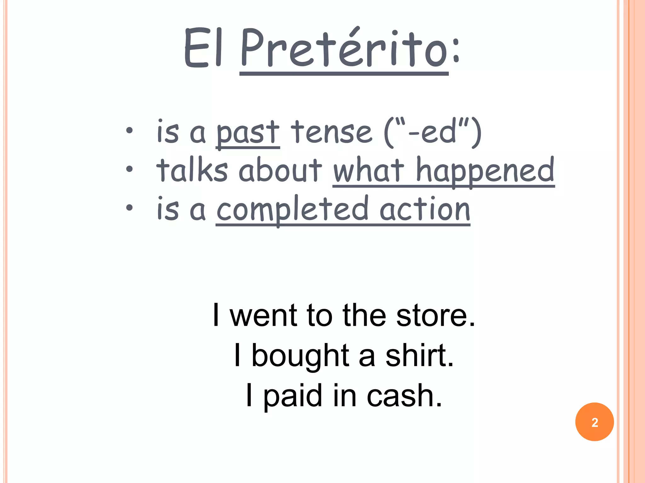 Preterite: AR verbs | PPT