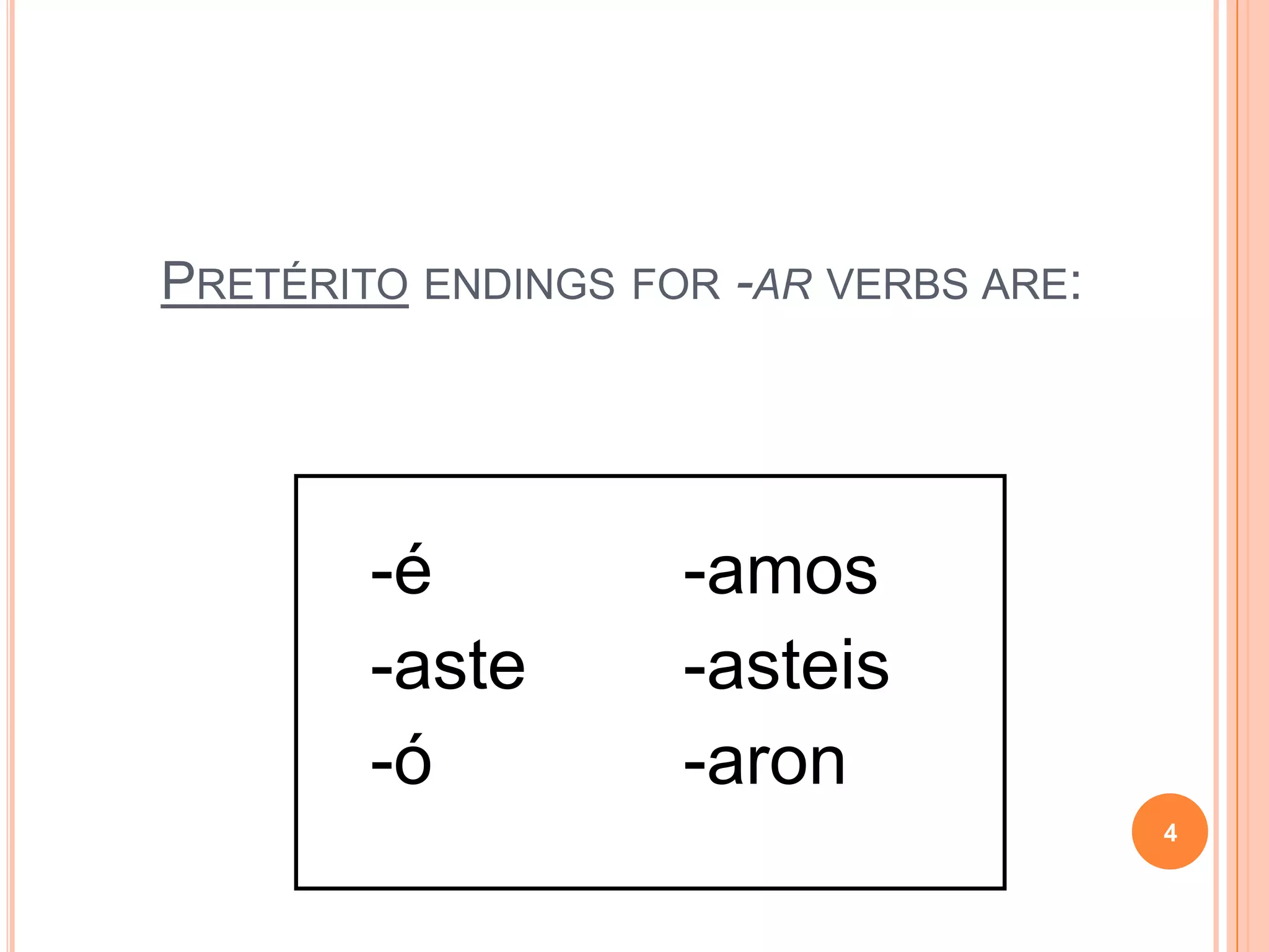 Preterite: AR verbs | PPT