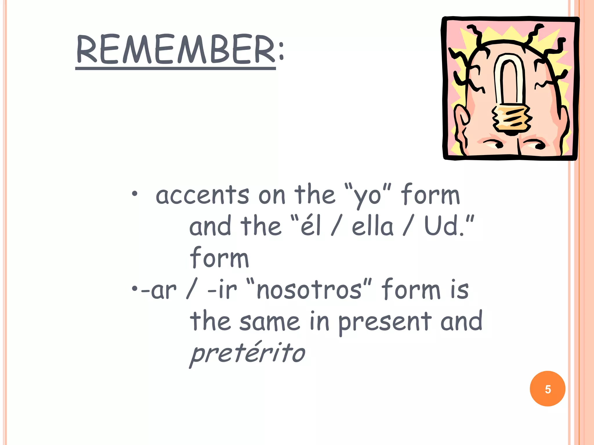 Preterite: AR verbs | PPT