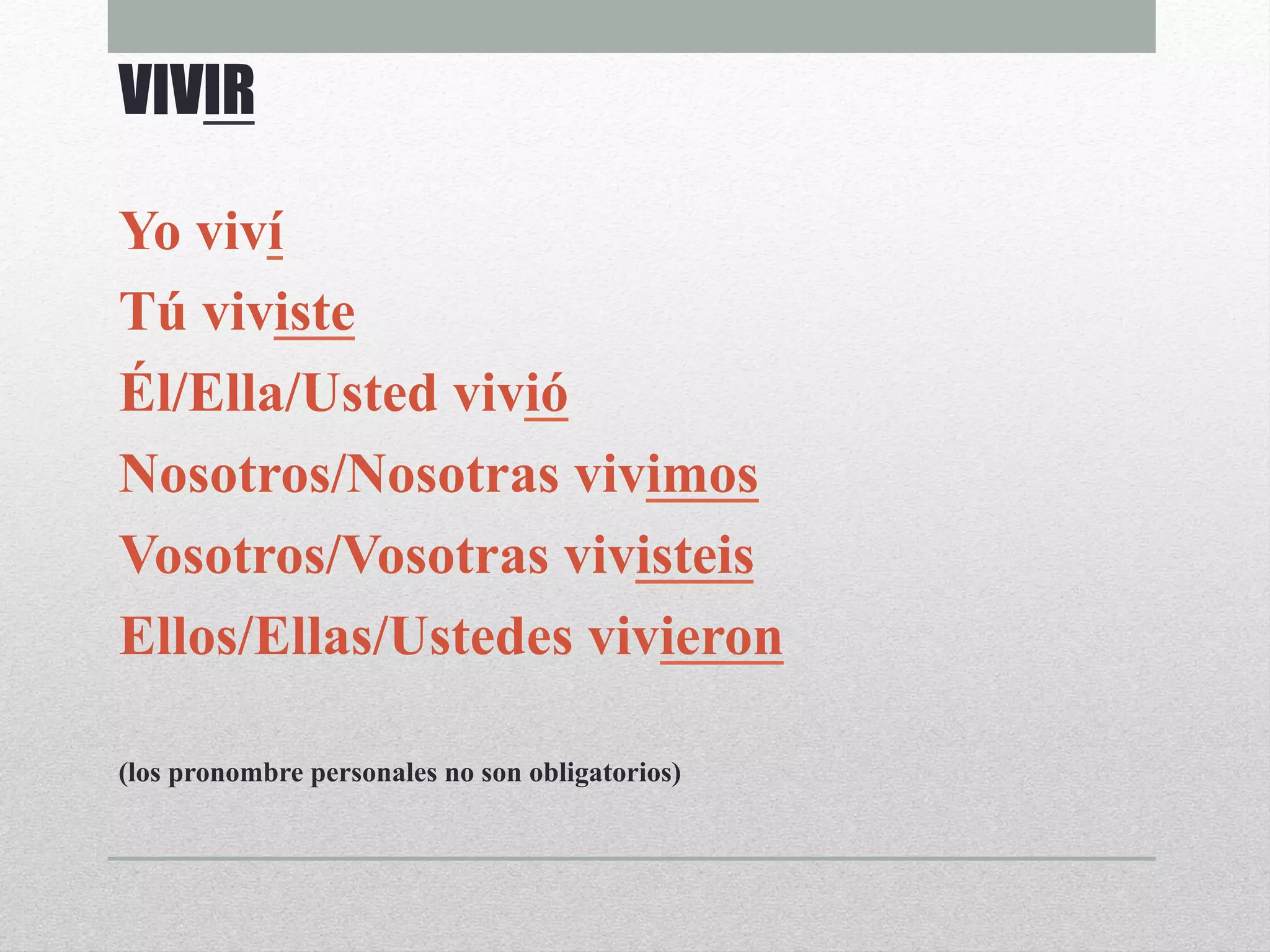 Pretérito de los verbos regulares | PPT