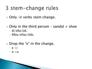 Preterit stem change verbs | PPTX