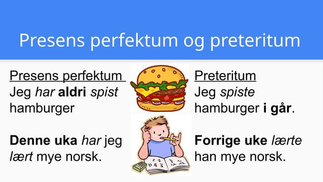 Preteritum og presens perfektum A2 (5)[5240].pptx