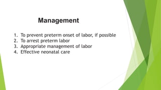 Management of Preterm labor | PPTX