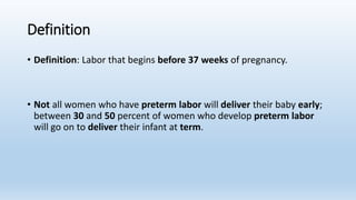 Preterm labor | PPTX