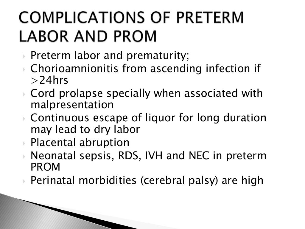Preterm labor & PROM