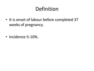 Preterm labour | PPTX | Pregnancy | Reproductive Health