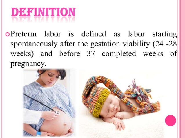 Preterm labour | PPTX | Pregnancy | Reproductive Health