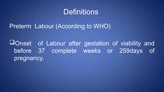 Preterm Labour.pptx basic etiology clinical presentation | PPTX