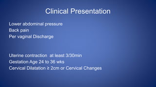 Preterm Labour.pptx basic etiology clinical presentation | PPTX