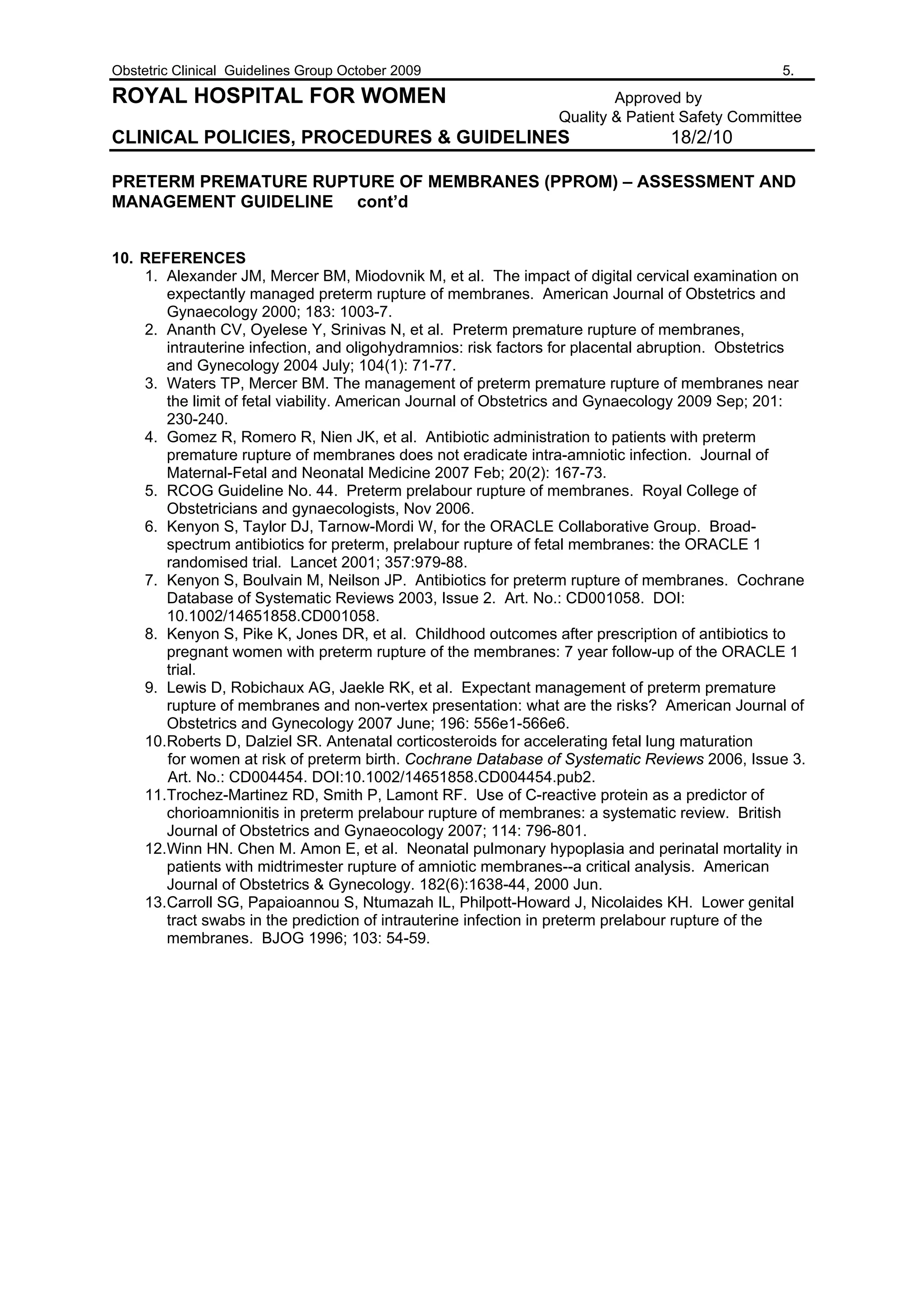 Preterm premature rupture of membranes (pprom) assessment and ...