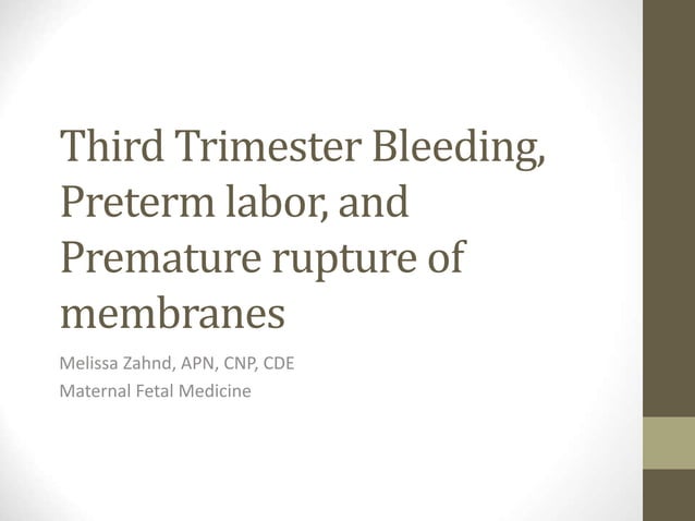 Preterm Rupture of Membranes.ppt