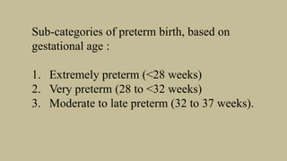 Preterm term babies | PPT