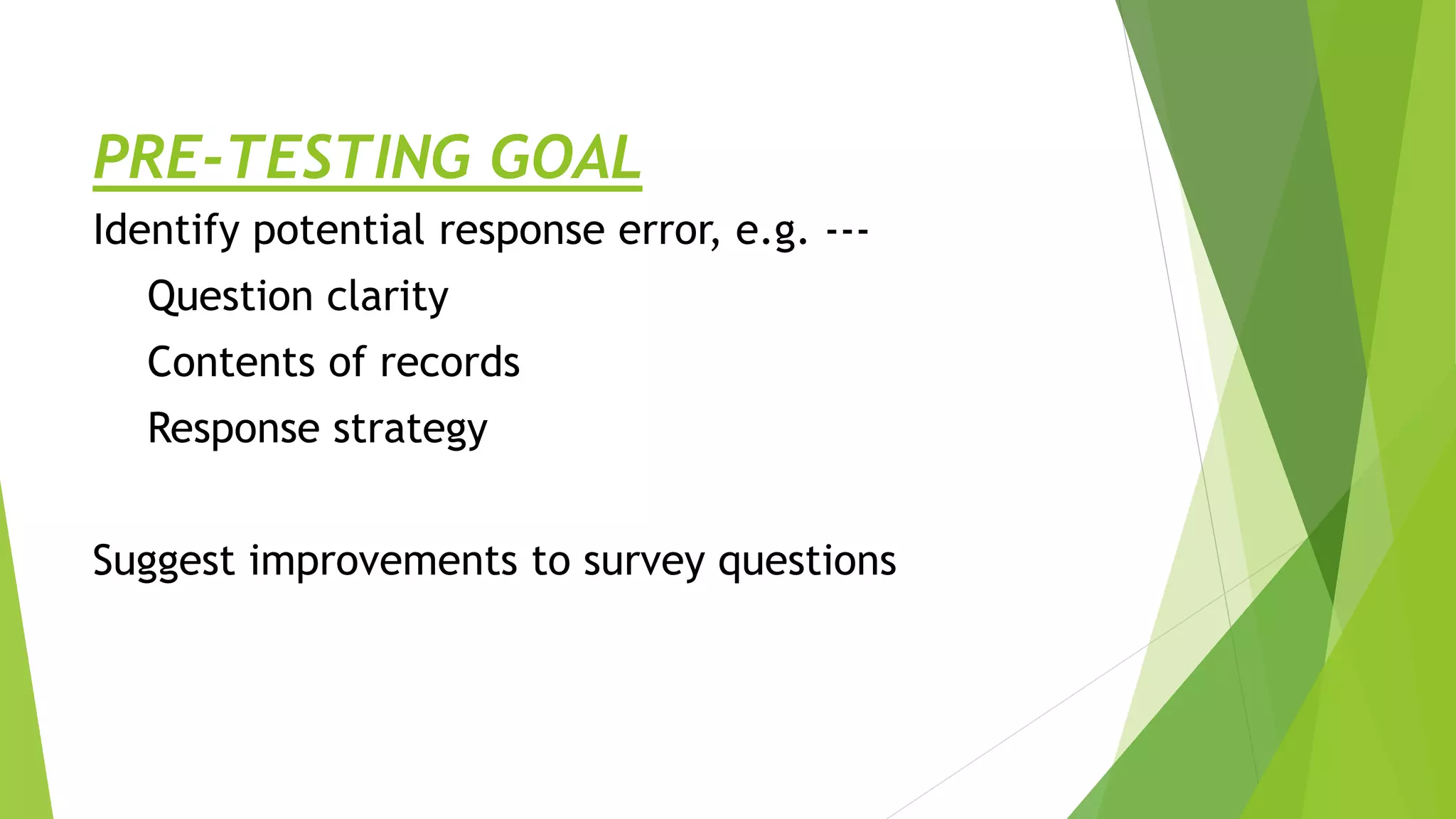 Pretesting in questionnaire | PPTX