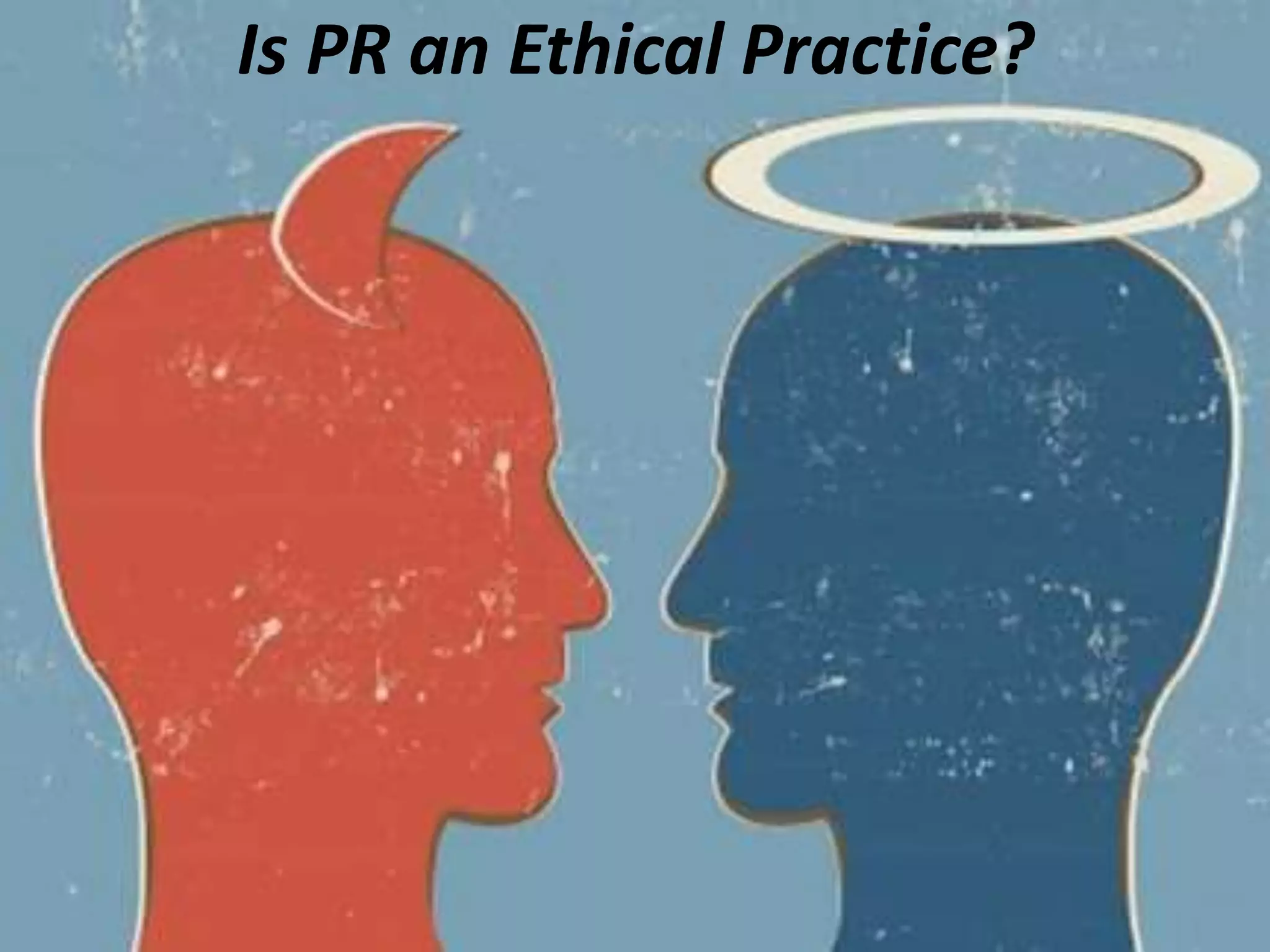 PR Ethics | PPTX