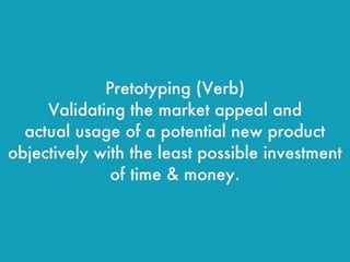 Pretotyping | PPT