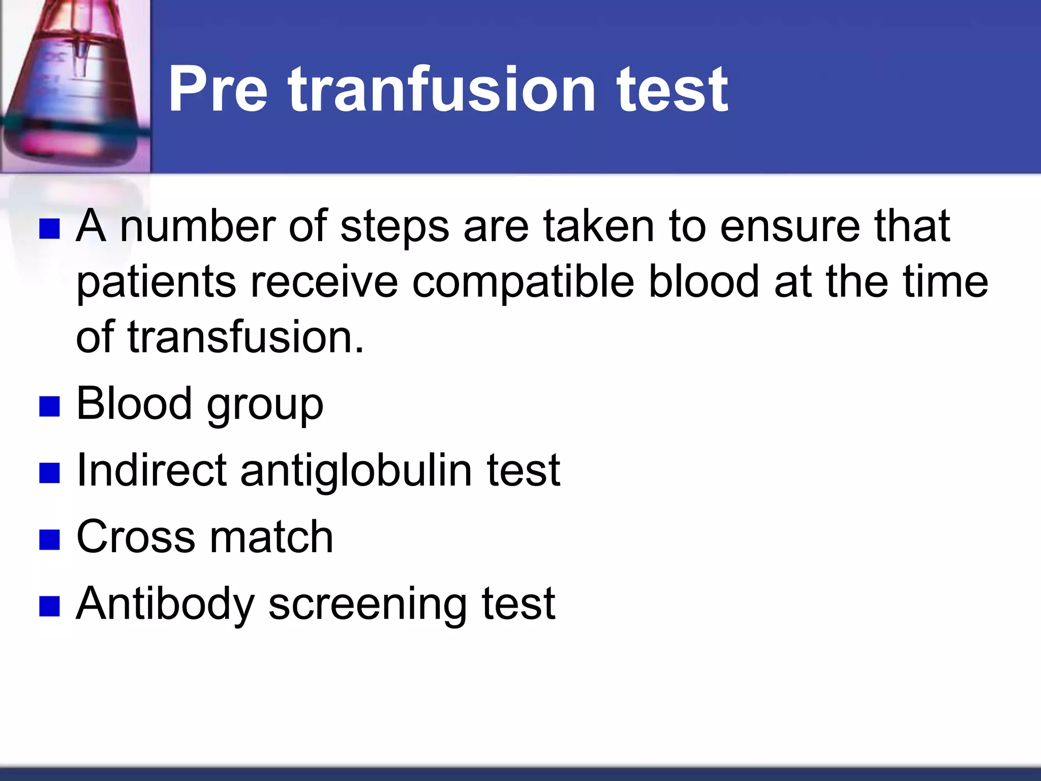 Pre tranfusion test | PPTX