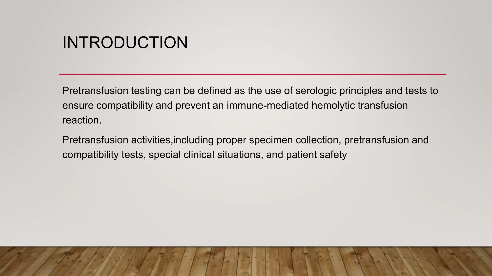 Pretransfusion testing | PPTX