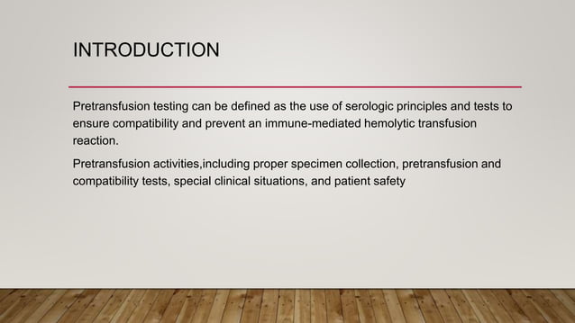 Pretransfusion testing | PPTX
