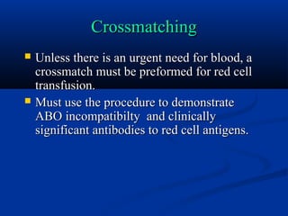 Pre transfusion testing, dr. rafiq | PPT