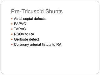 Natural history of Pre tricuspid shunts | PPTX
