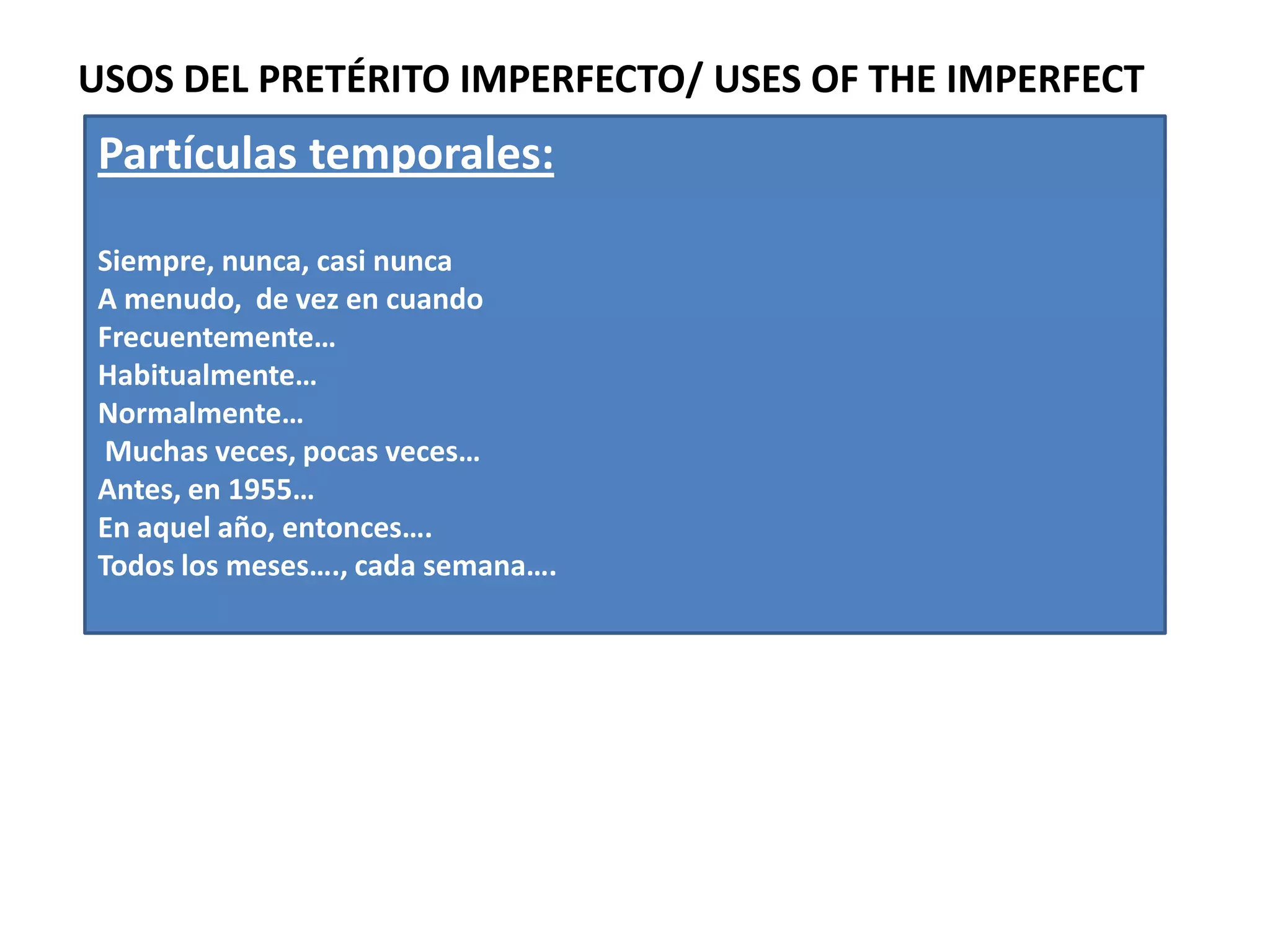 Pretérito imperfecto | PPT