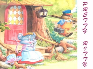 Pretty Ritty play | PPT