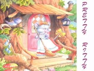 Pretty Ritty play | PPT