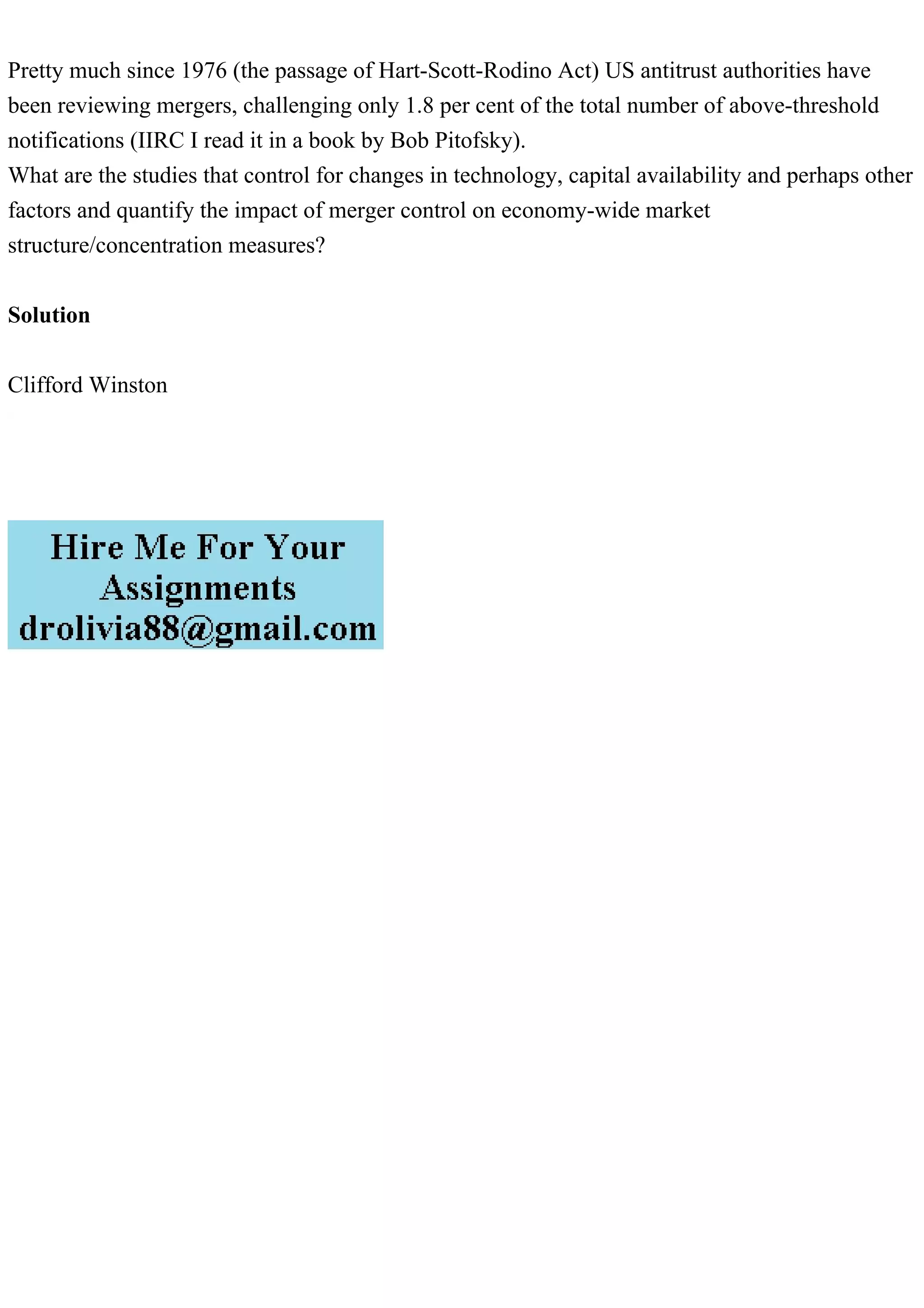 Pretty much since 1976 (the passage of Hart-Scott-Rodino Act) US ant.pdf