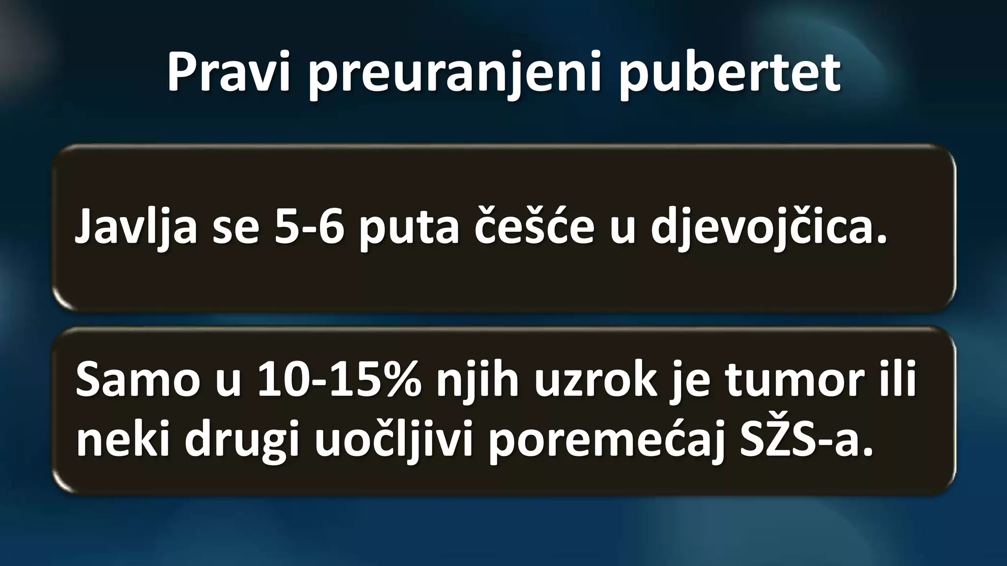 Preuranjeni pubertet | PPSX