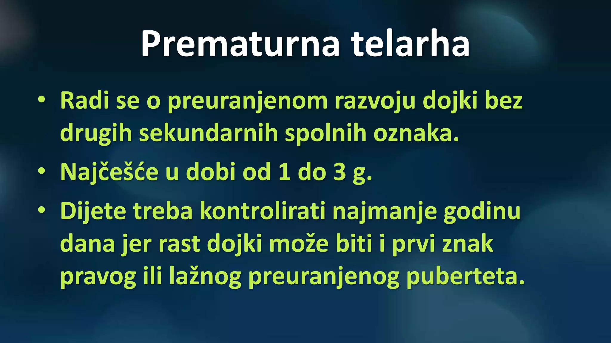 Preuranjeni pubertet | PPSX