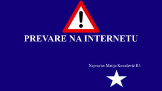 Prevare na internetu | PPSX