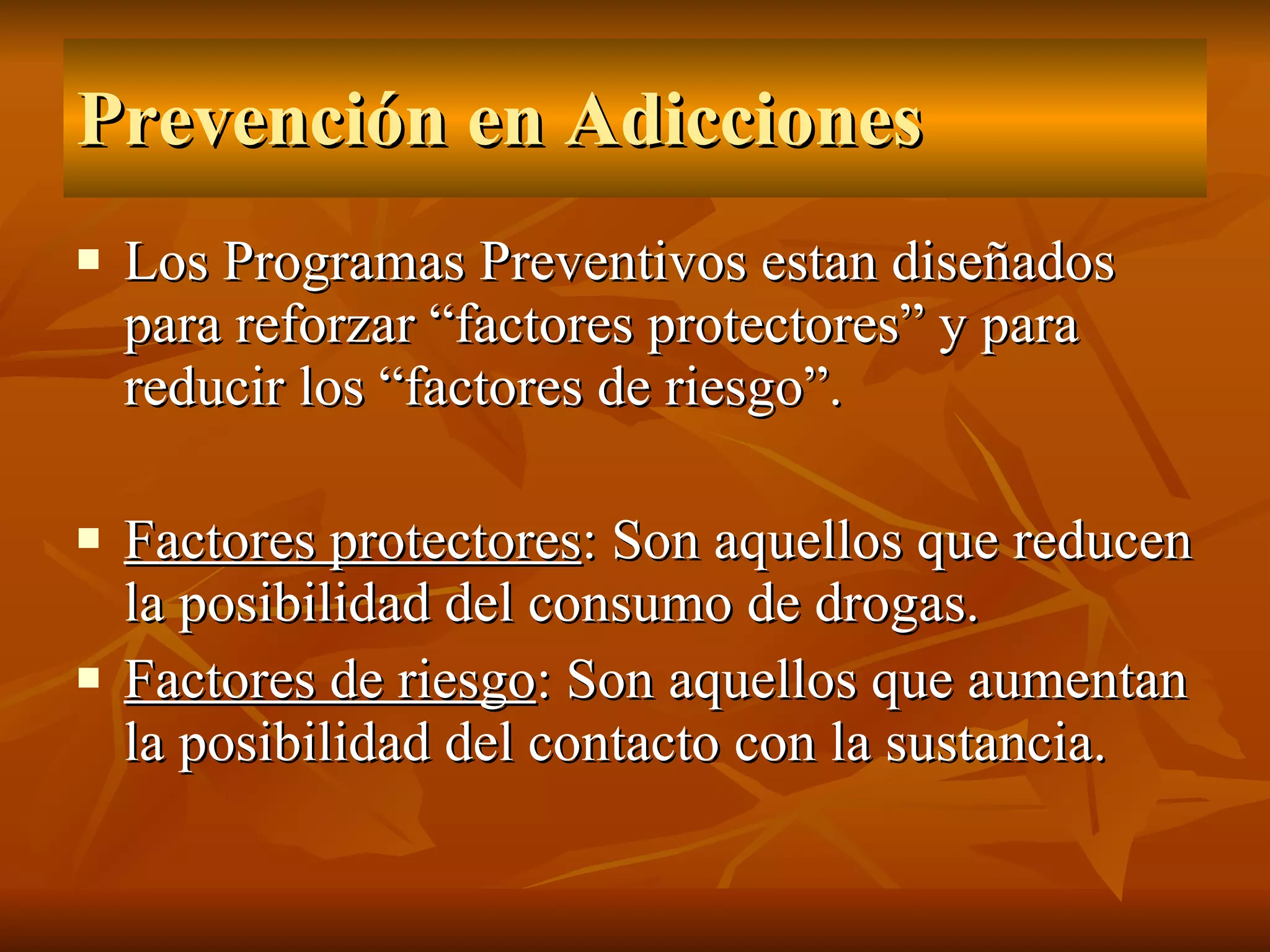 PrevencióN En Adicciones | PPT